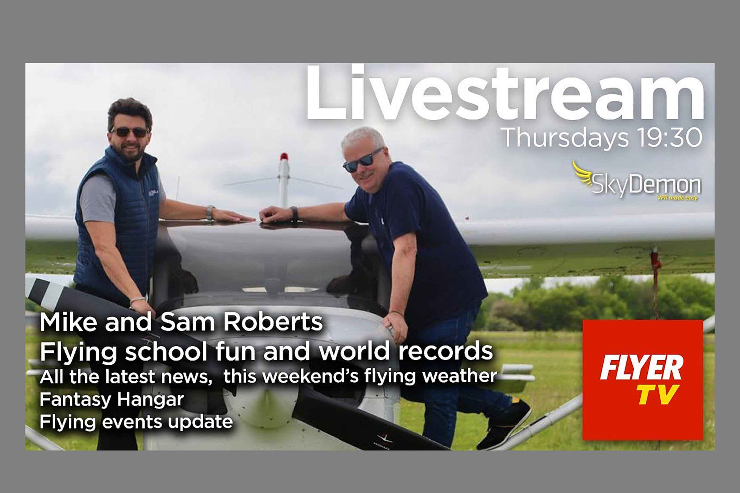 Mike and Sam Roberts on the FLYER Livestream : : FLYER
