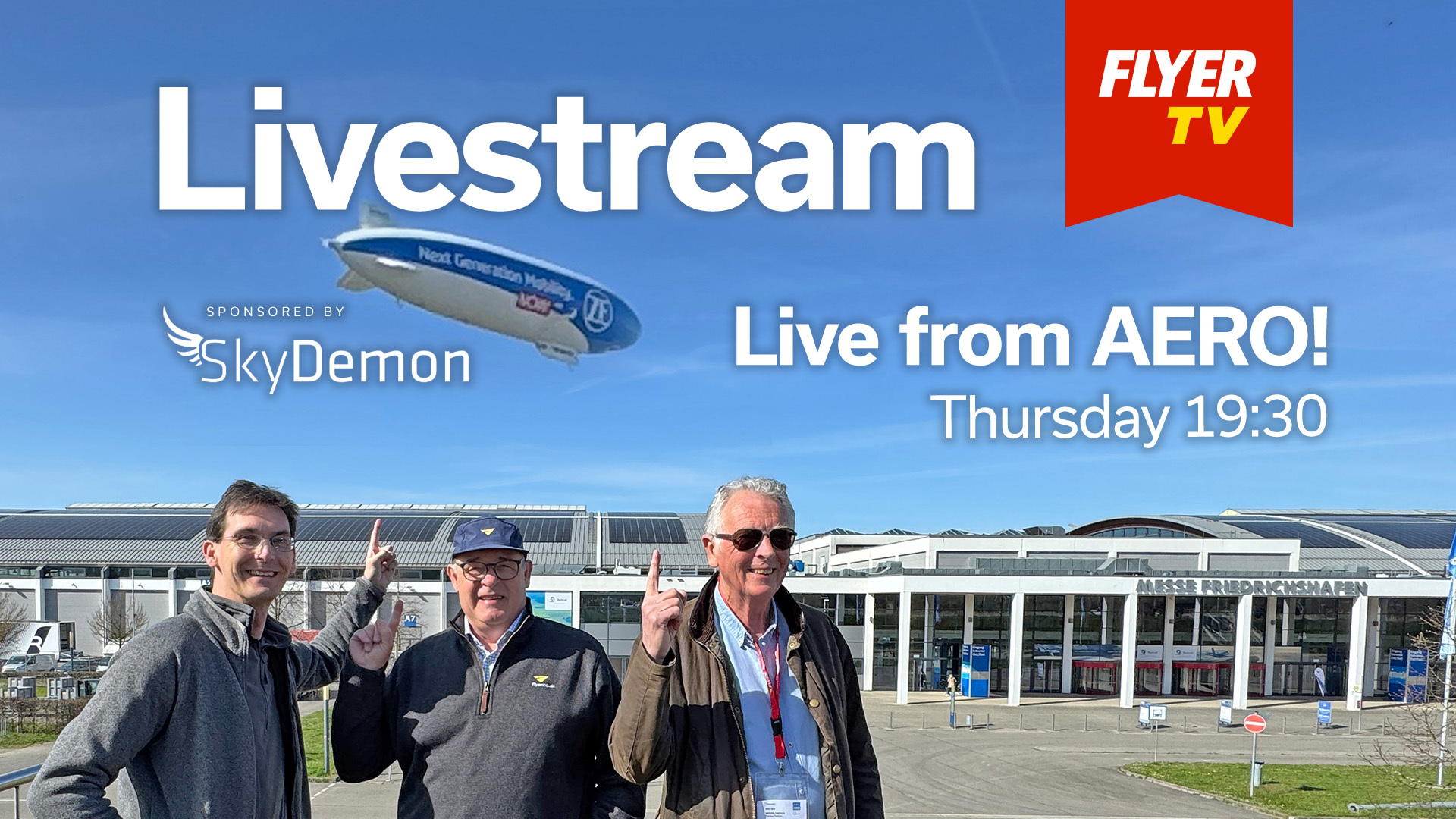 Live from AERO 2025 : : FLYER